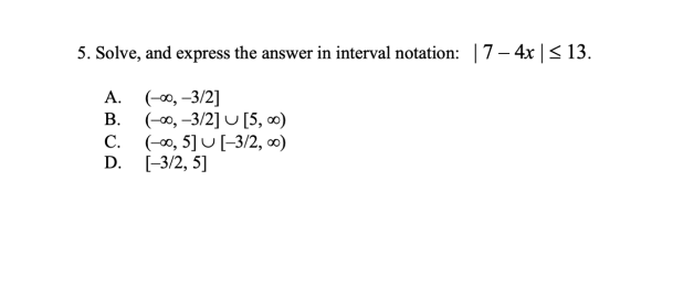 Solved Solve, and express the answer in interval notation: | Chegg.com