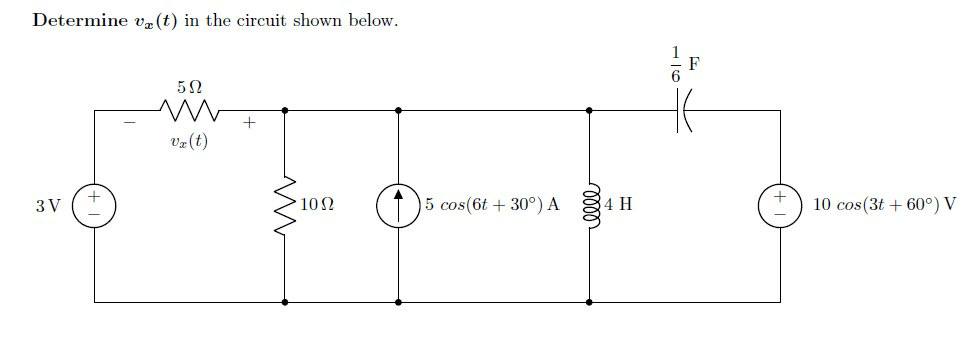 Solved Determine vx(t) in the circuit shown below. | Chegg.com
