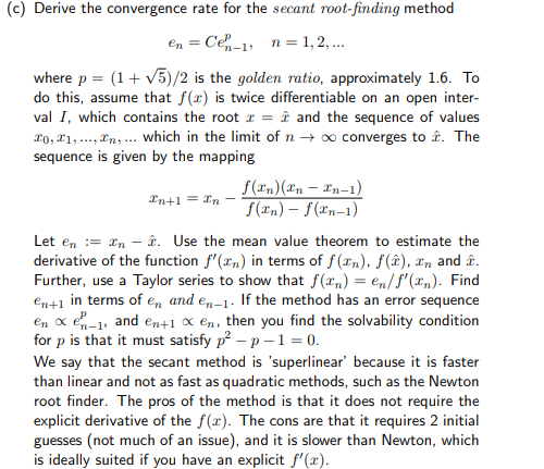 Solved ) Derive the convergence rate for the secant | Chegg.com