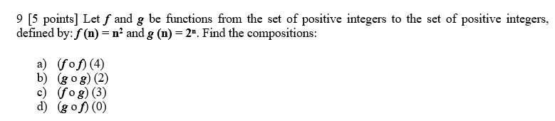 Solved 9 [5 points] Let f and g be functions from the set of | Chegg.com