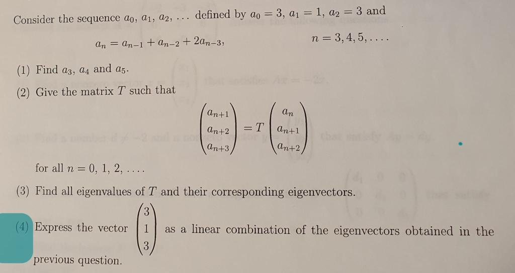 Solved Consider the sequence do, 01, 02, ... defined by ao = | Chegg.com