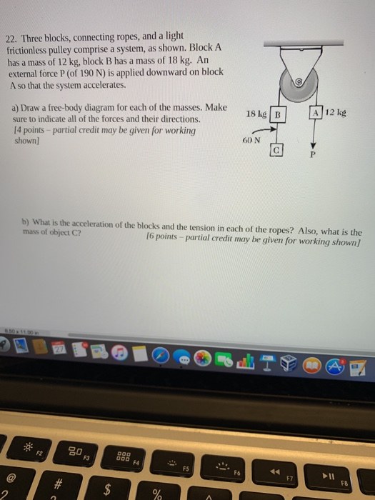 Solved 22. Three blocks, connecting ropes, and a light | Chegg.com