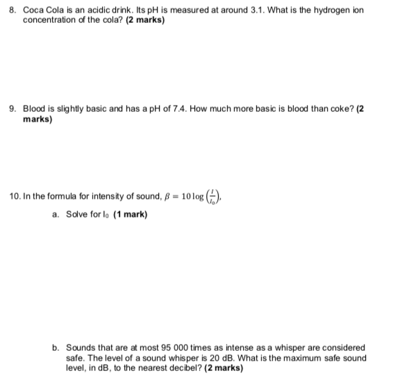 Solved 8. Coca Cola is an acidic drink. Its pH is measured | Chegg.com