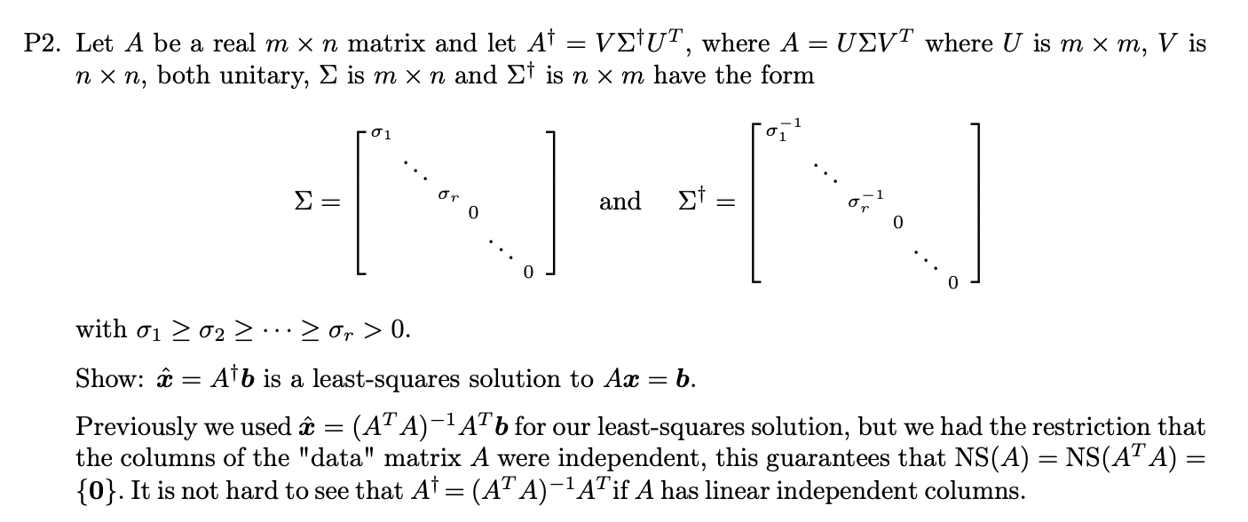 Solved = = P2. Let A be a real m x n matrix and let At = | Chegg.com