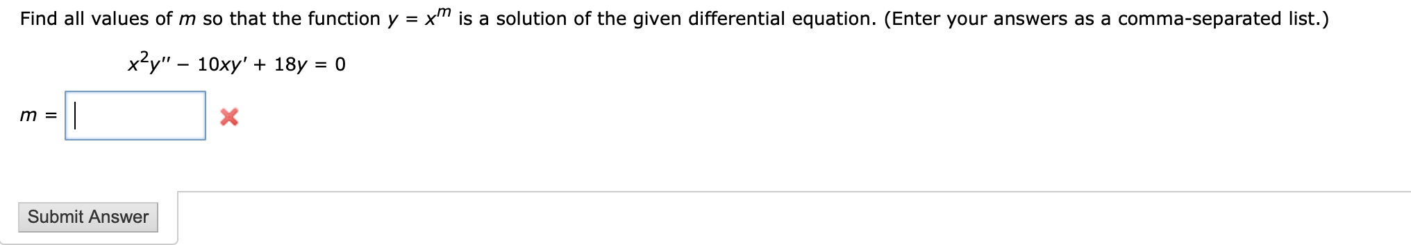 Find all values of m so that the function y = xm is a | Chegg.com