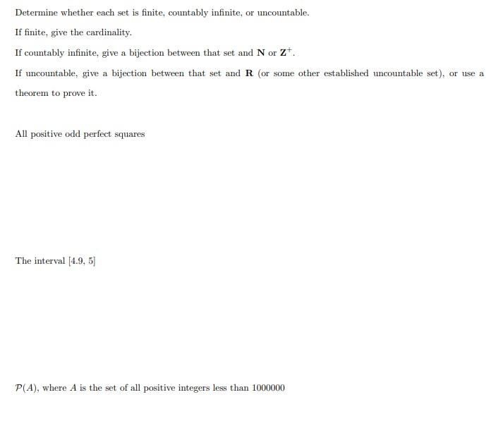 Solved Determine whether each set is finite, countably | Chegg.com
