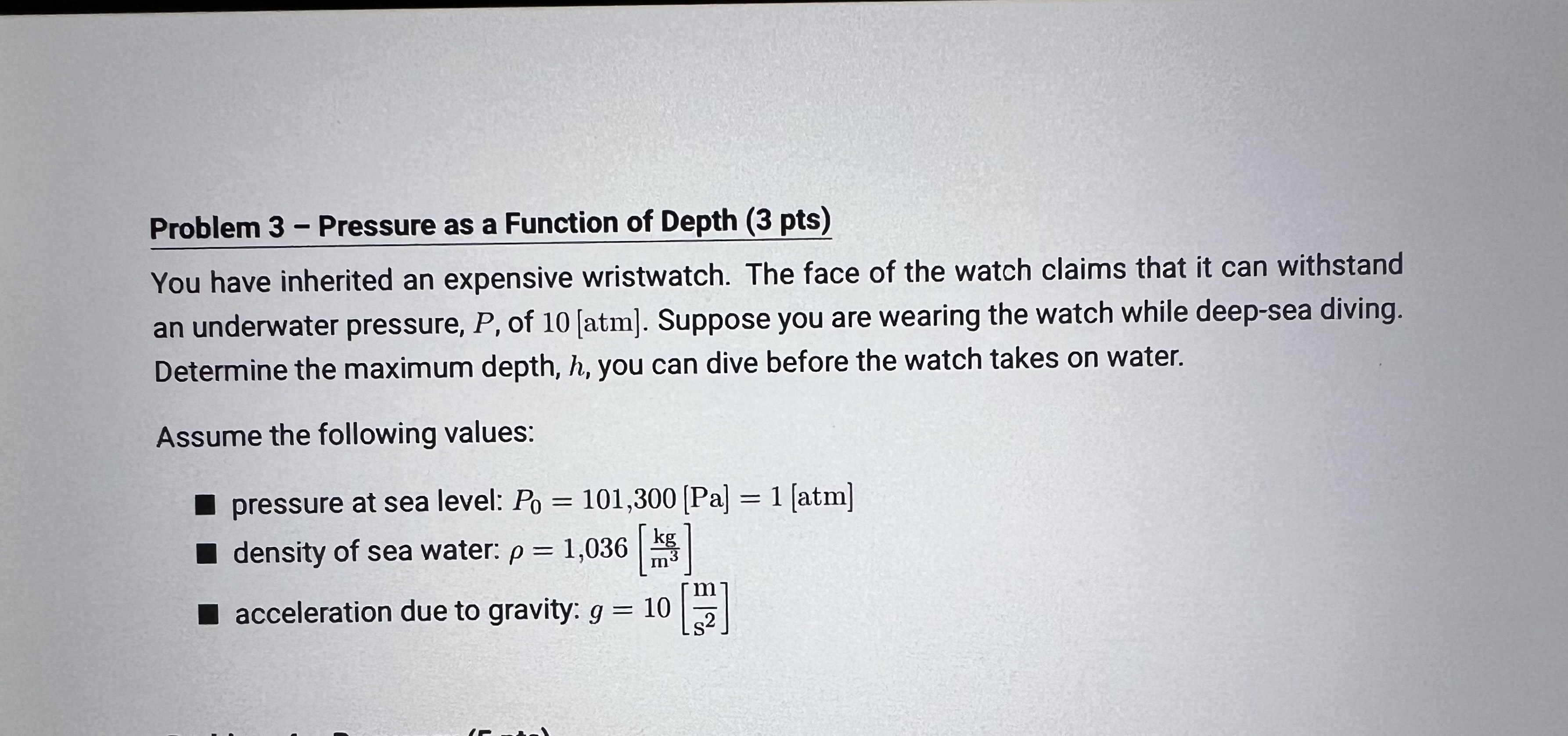 Solved Problem 3 - Pressure as a Function of Depth (3 pts) | Chegg.com