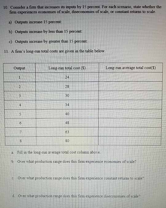 Solved 10. Consider a firm that increases its inputs by 15 | Chegg.com