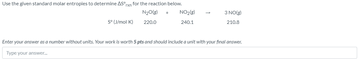 Solved Use the given standard molar entropies to determine | Chegg.com