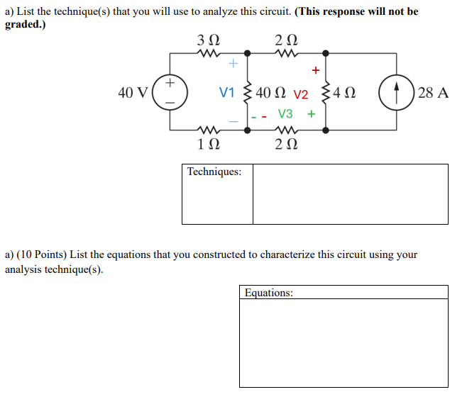 Solved a) ﻿List the technique(s) ﻿that you will use to | Chegg.com