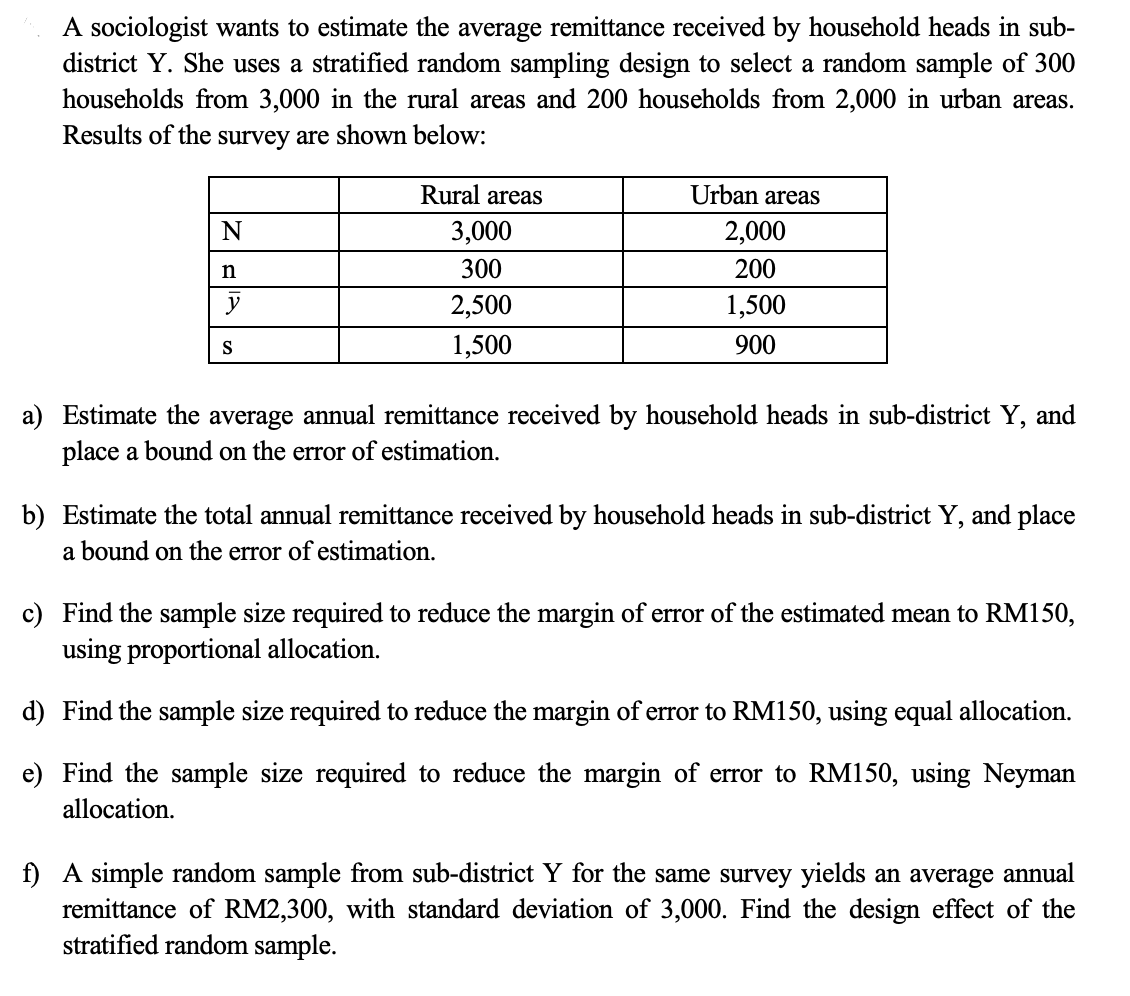 Solved A sociologist wants to estimate the average | Chegg.com