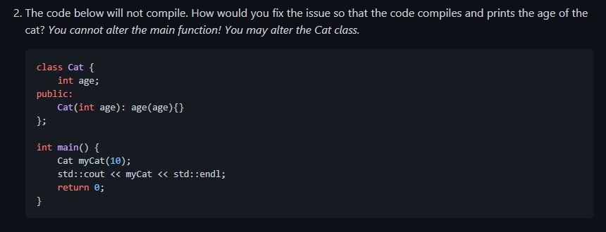 Solved 2 The Code Below Will Not Compile How Would You Fix 