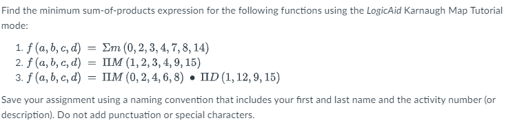 Solved Find the minimum sum-of-products expression for the | Chegg.com
