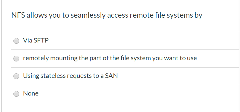 Solved NFS allows you to seamlessly access remote file | Chegg.com