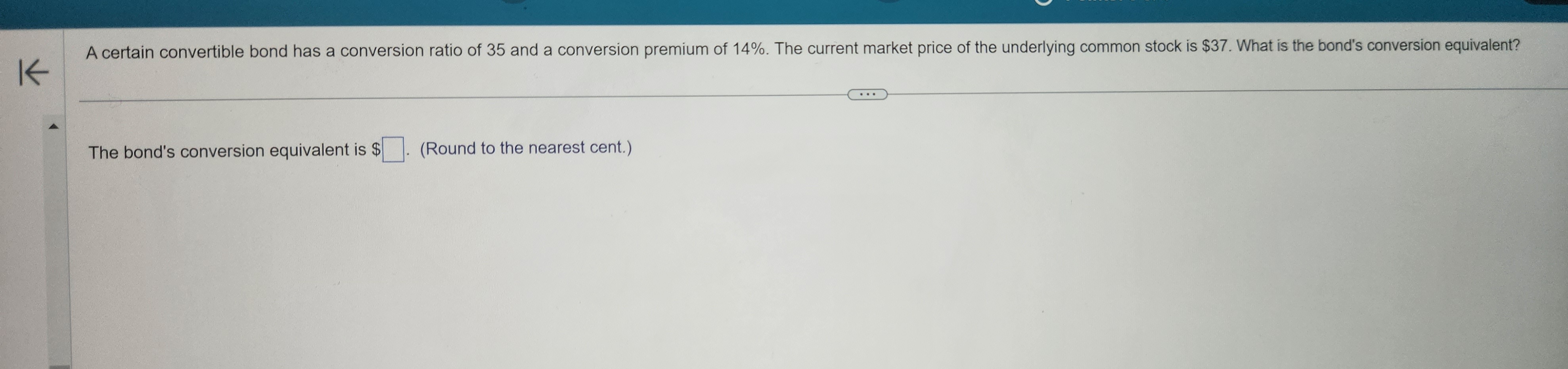Solved A certain convertible bond has a conversion ratio of | Chegg.com