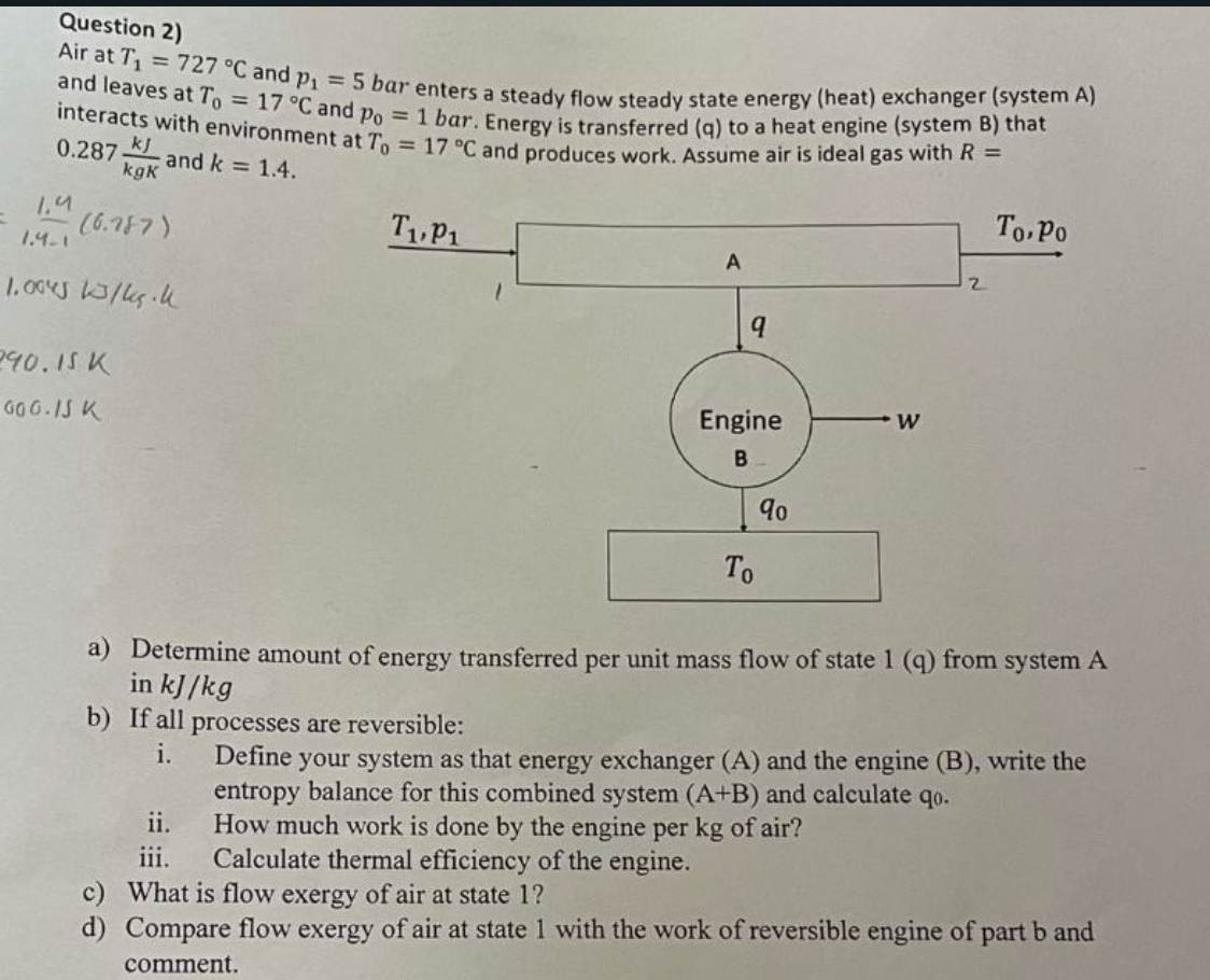 Solved Question 2) Air at \\( T_{1}=727^{\\circ} \\mathrm{C} | Chegg.com