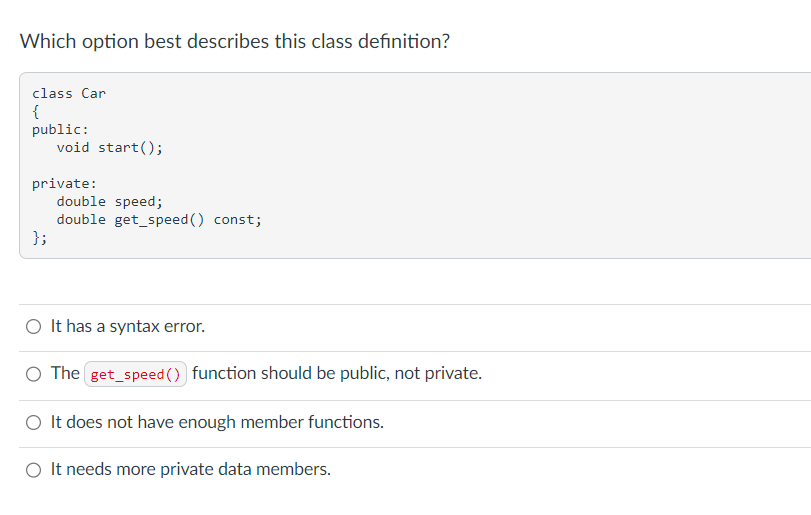 Solved Which option best describes this class definition? | Chegg.com