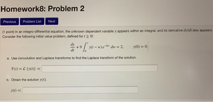Solved Homework8: Problem 2 PreviousProblem List Next (1 | Chegg.com Solved Homework8: Problem 2 PreviousProblem List Next (1 | Chegg.com