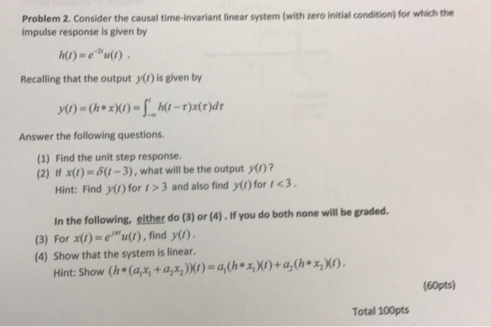 Solved Consider the causal time-invariant linear system | Chegg.com