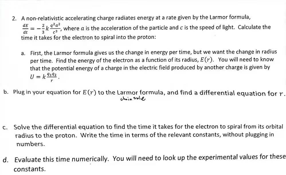 Solved 2. A non-relativistic accelerating charge radiates | Chegg.com