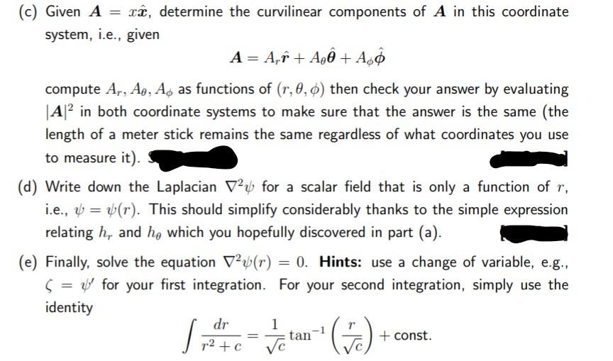 Solved Consider the following coordinate system r = Vr2 + | Chegg.com