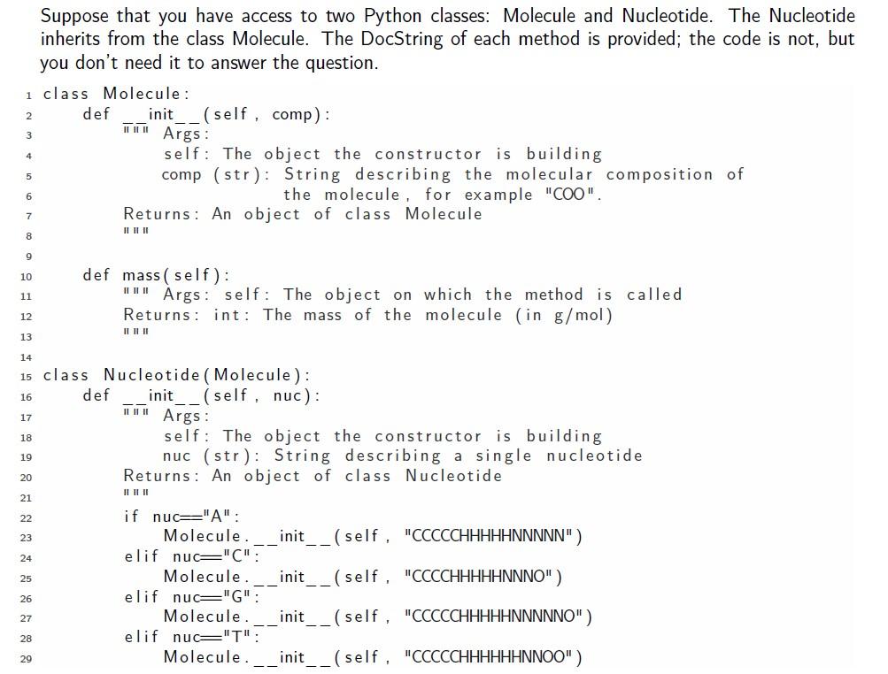 Solved Suppose that you have access to two Python classes: | Chegg.com