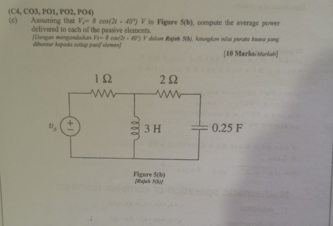 Solved Question 5 Soalan 5) Based on the circuit given in | Chegg.com