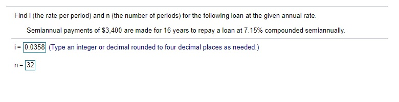 Solved Find i (the rate per period) and n (the number of | Chegg.com
