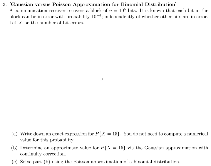 Solved 3. [Gaussian versus Poisson Approximation for | Chegg.com