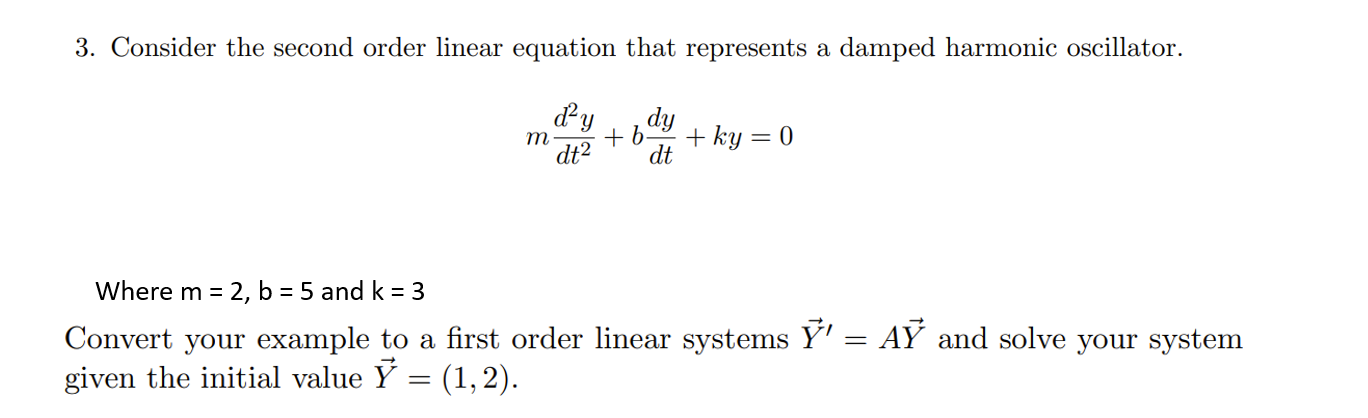 Solved 3 Consider The Second Order Linear Equation That
