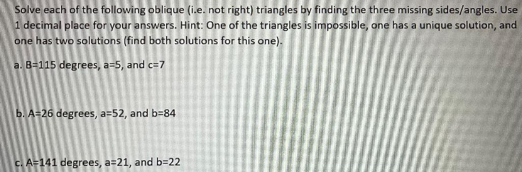 Solved Solve each of the following oblique (i.e. not right) | Chegg.com