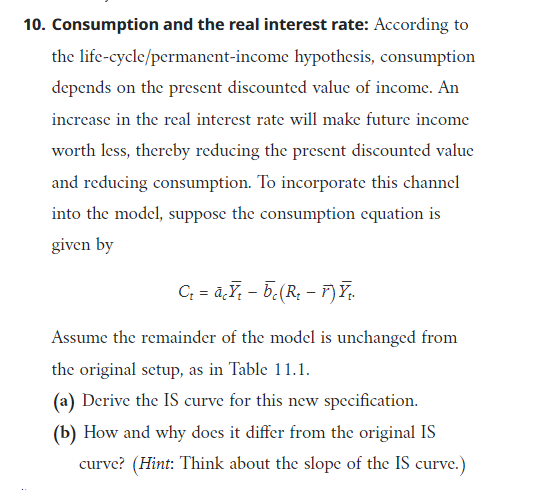 Solved 10. Consumption and the real interest rate: According | Chegg.com