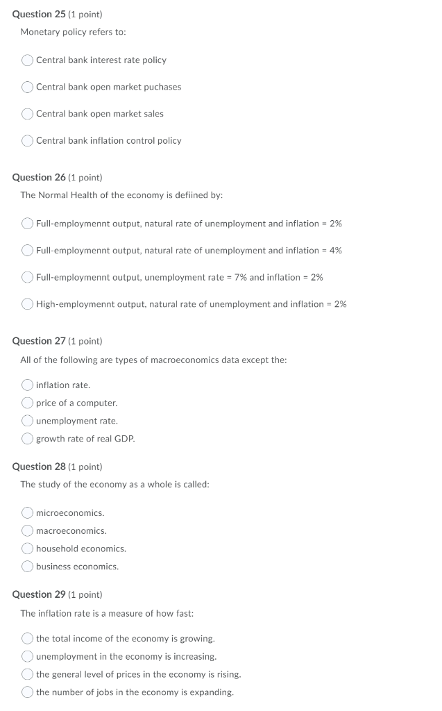 Solved Question 25 (1 point) Monetary policy refers to: | Chegg.com
