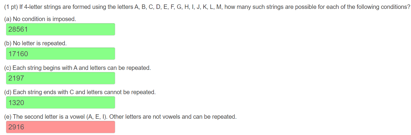 Solved (1 pt) If 4-letter strings are formed using the | Chegg.com