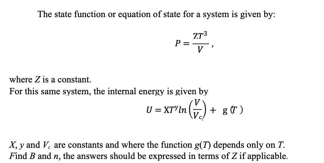 Solved The state function or equation of state for a system | Chegg.com
