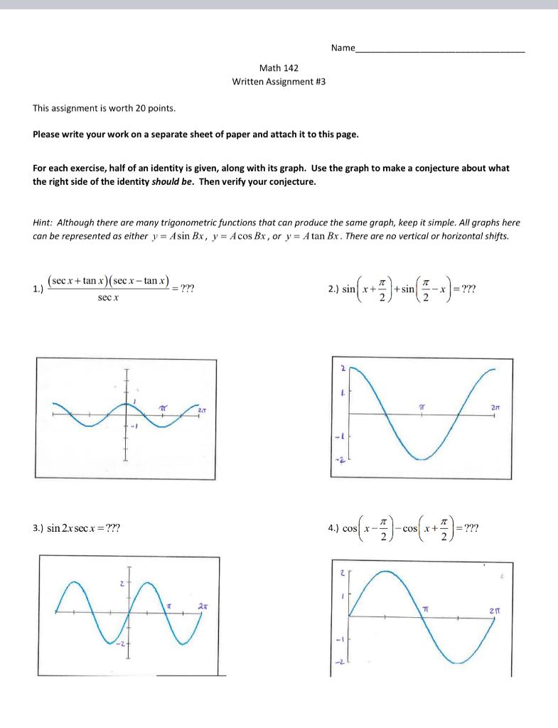 Solved Name Math 142 Written Assignment #3 This assignment | Chegg.com