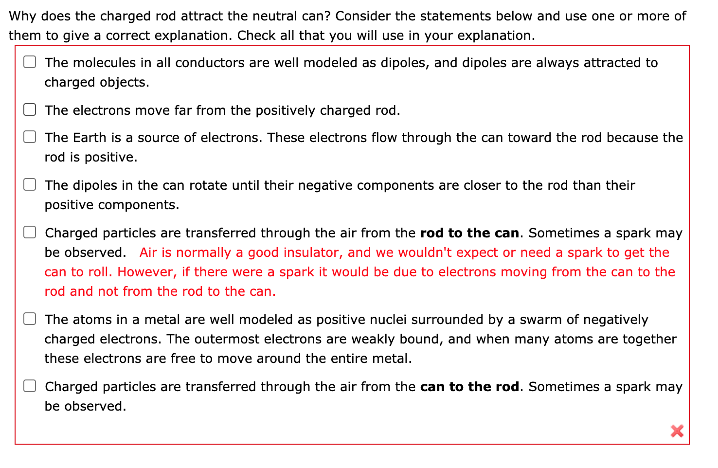 Solved Not only are neutral insulators attracted to charged | Chegg.com
