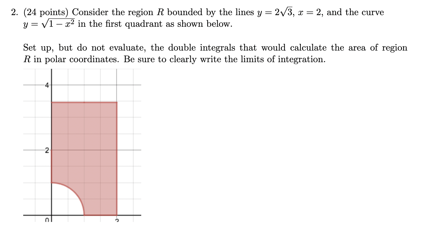 Solved (24 points) Consider the region R bounded by the | Chegg.com