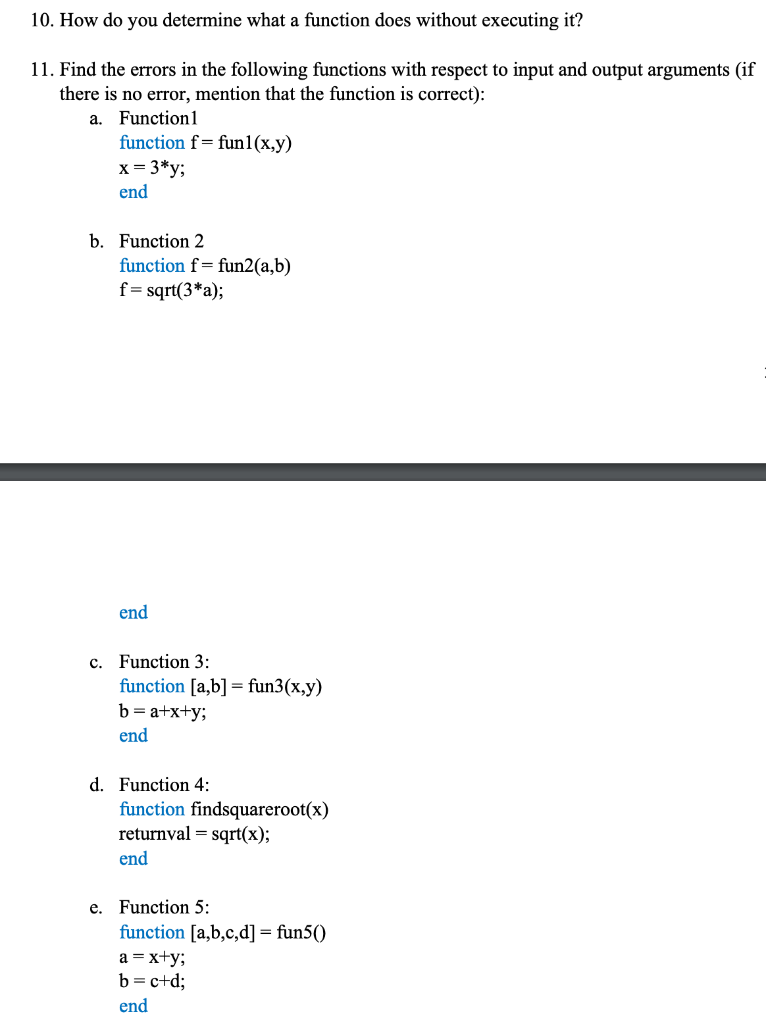 Solved 10. How do you determine what a function does without | Chegg.com