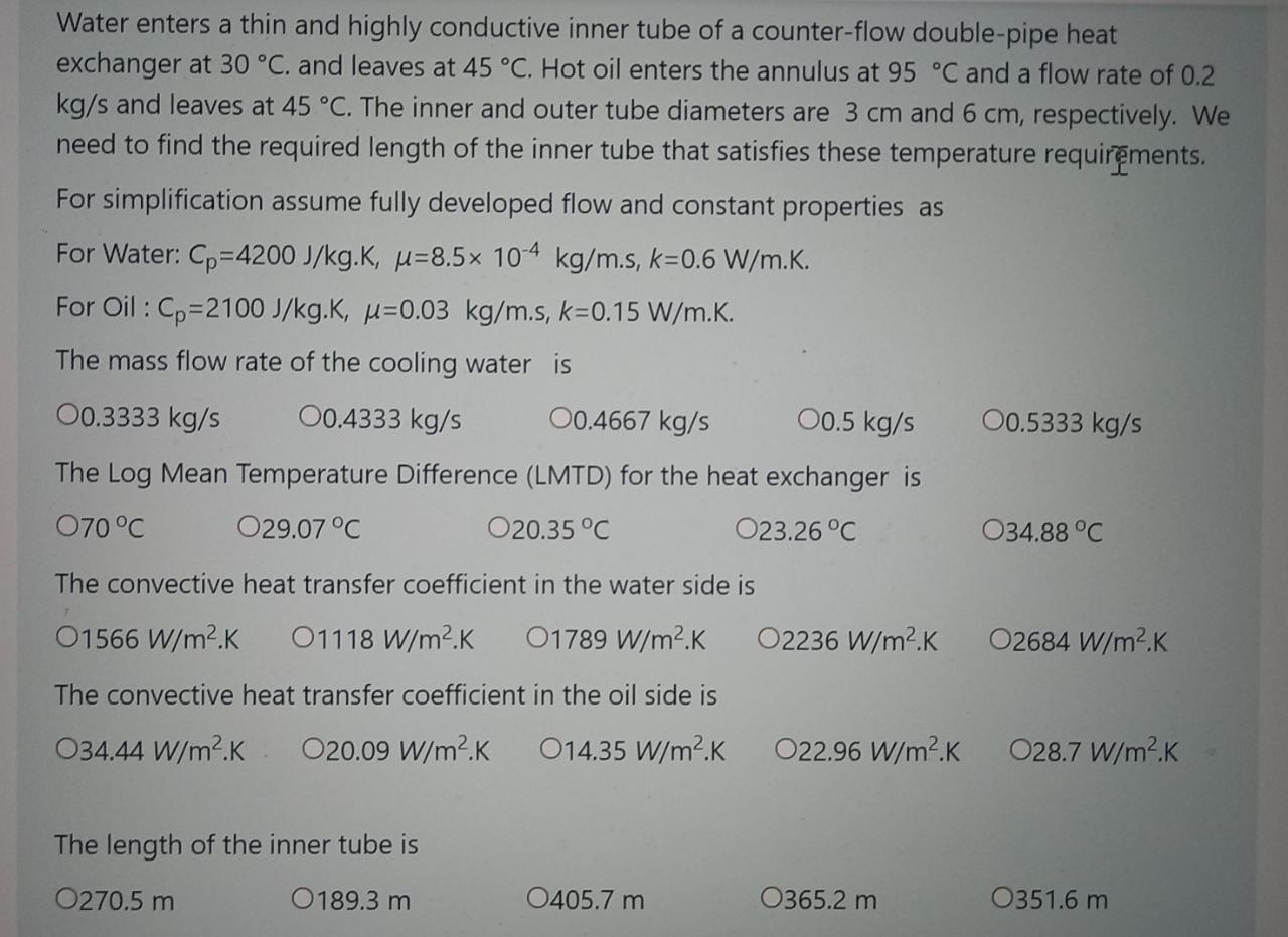 Solved Water enters a thin and highly conductive inner tube | Chegg.com