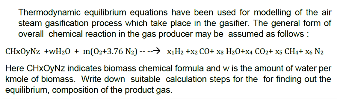 Solved Thermodynamic equilibrium equations have been used | Chegg.com