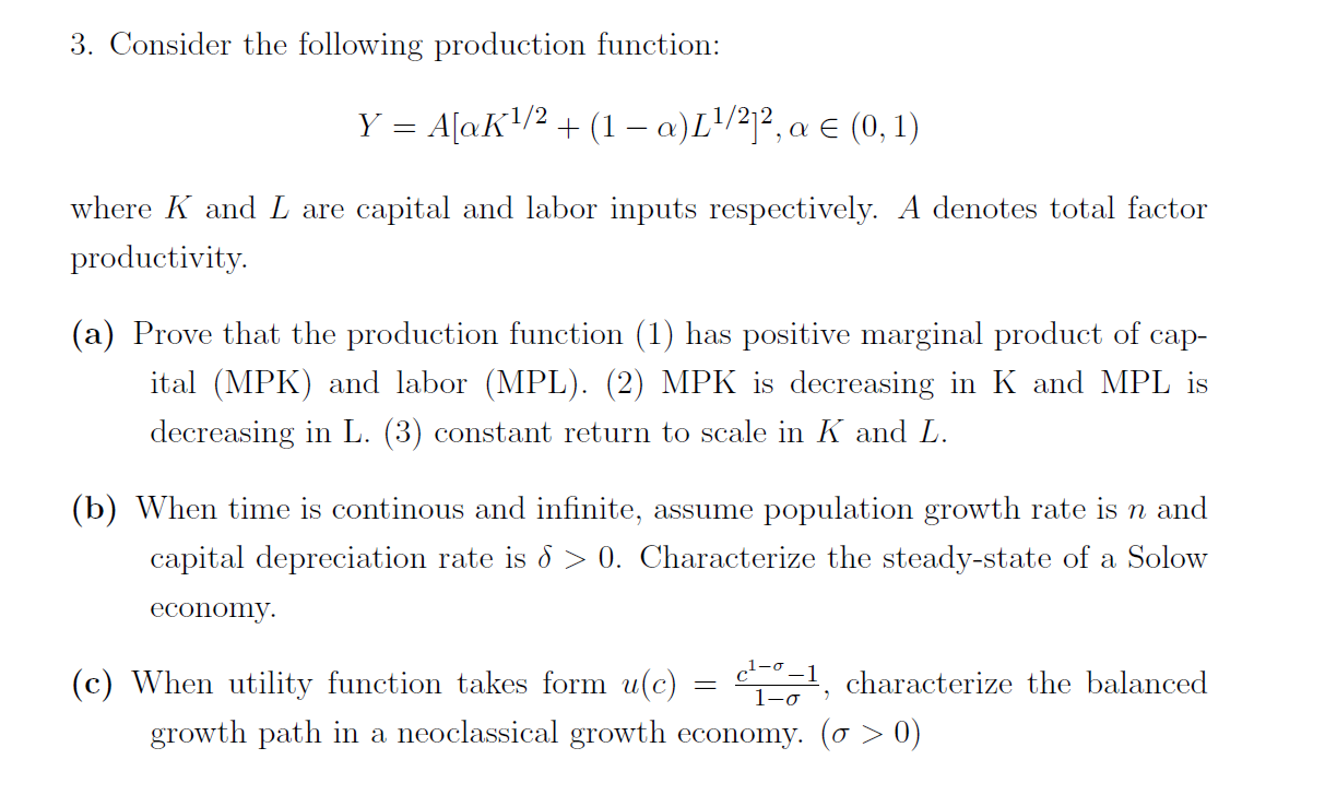 Solved 3 Consider The Following Production Function