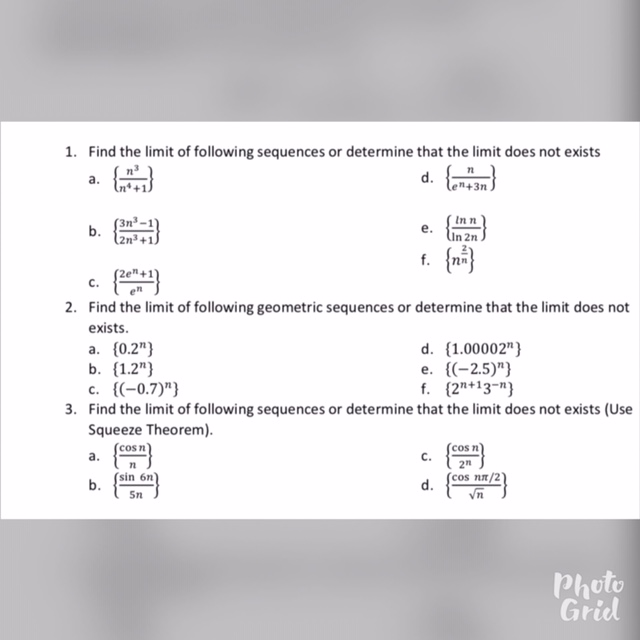 Solved 1. Find the limit of following sequences or determine | Chegg.com