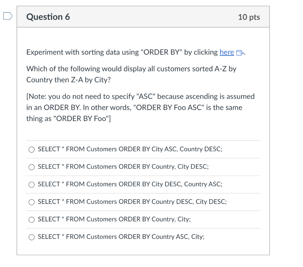 Solved Experiment With Sorting Data Using Order By By 2216