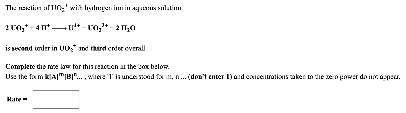Solved + The reaction of UO2* with hydrogen ion in aqueous | Chegg.com