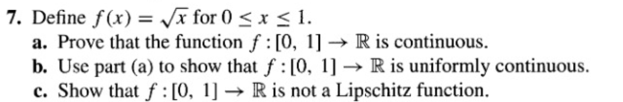 Solved 7. Define f(x)=x for 0≤x≤1. a. Prove that the | Chegg.com