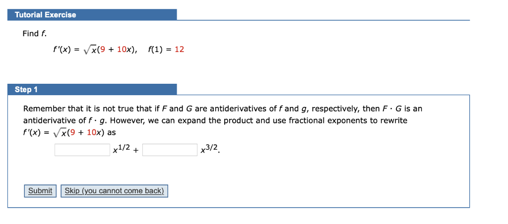 Solved Tutorial Exercise Find f f'(x)-V x(9 10x), f(1) = 12 | Chegg.com