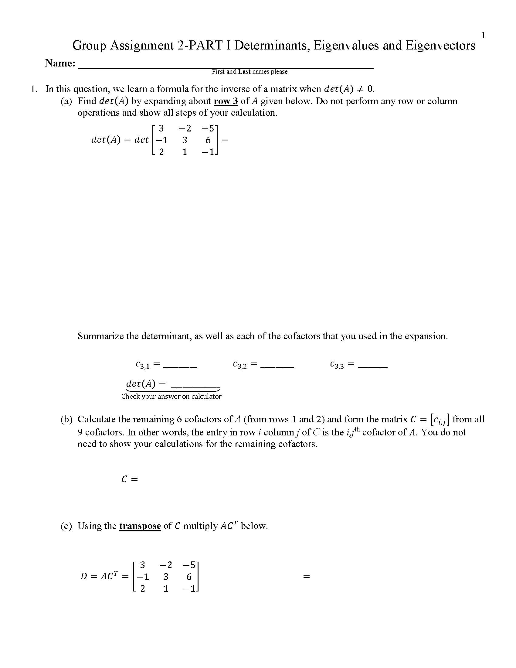 Group Assignment 2-PART I Determinants, Eigenvalues | Chegg.com