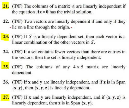 Solved 21. (T/F) The columns of a matrix A are linearly | Chegg.com