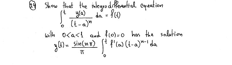 Solved 9) Show that the integrodifferential equation | Chegg.com